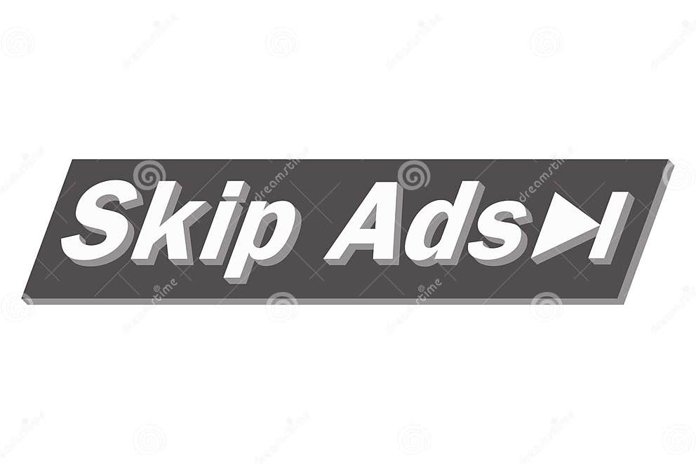 Skip Ad Button. Video Block Icon for Advertising. App Template for ...