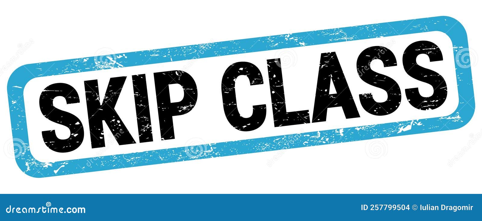 SKIP CLASS Text Written on Blue-black Rectangle Stamp Stock ...