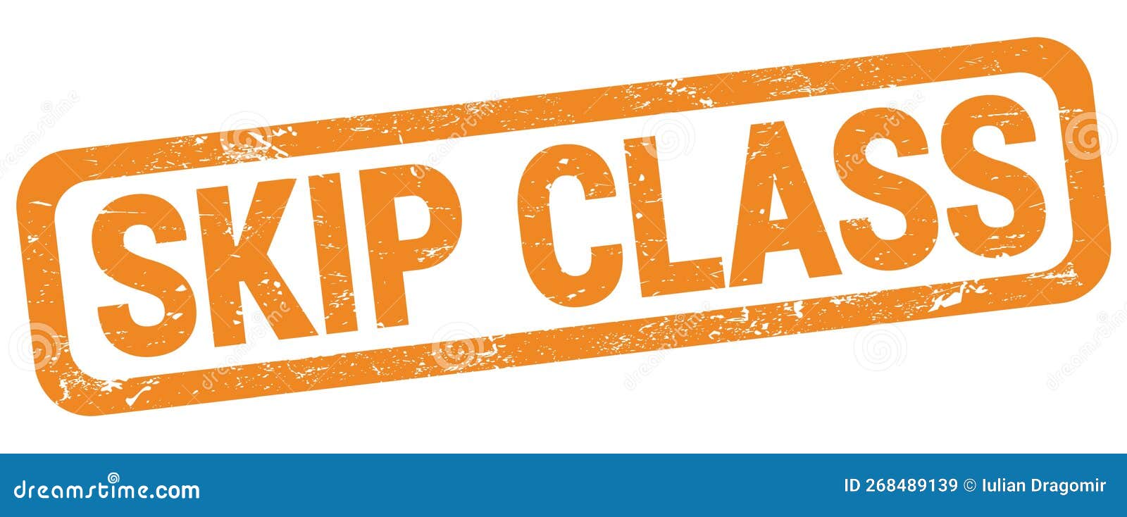 SKIP CLASS Text Written on Orange Rectangle Stamp Stock Illustration ...