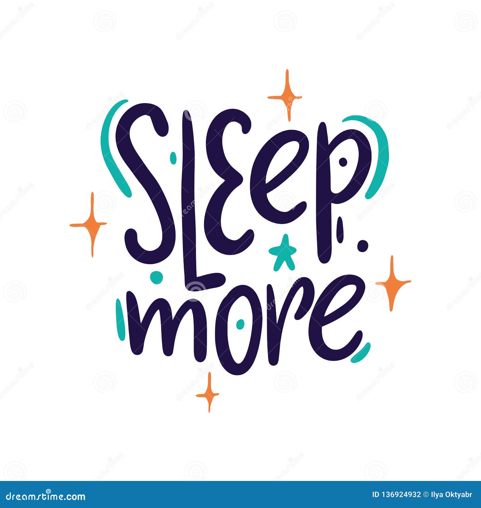 Less Sleep, More Love. Cute Hand Drawn Lettering In Modern Scandinavian ...