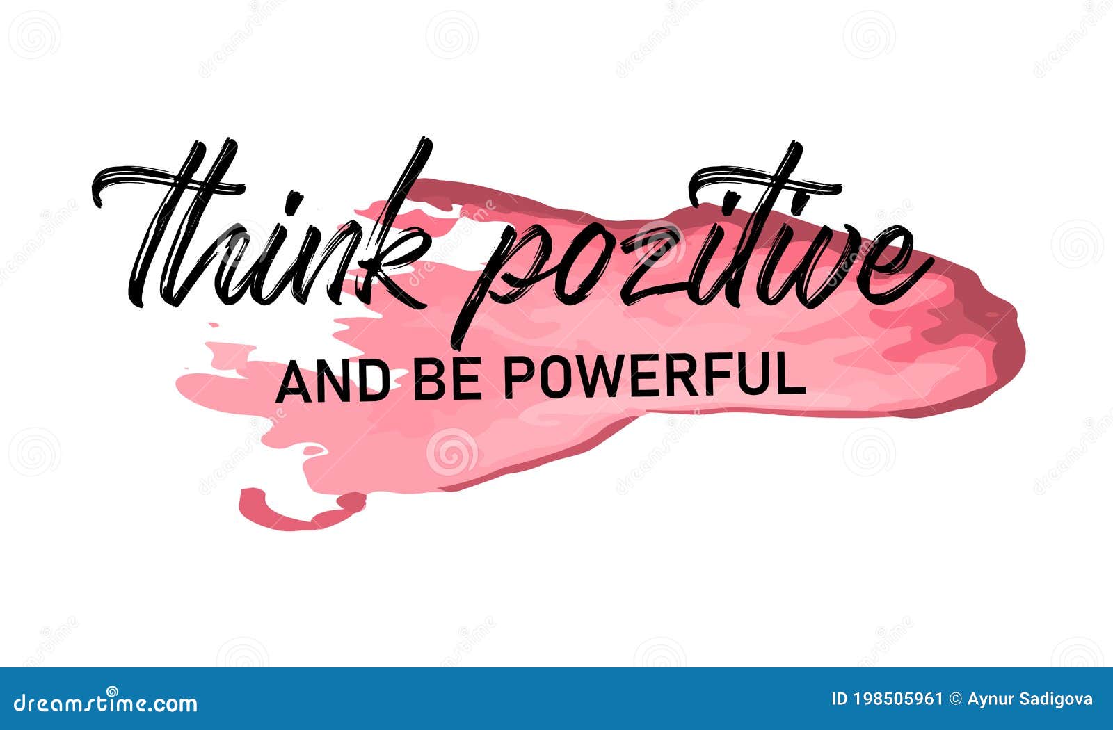 Slogan Think Positive and Be Powerful Vector Stock Vector ...