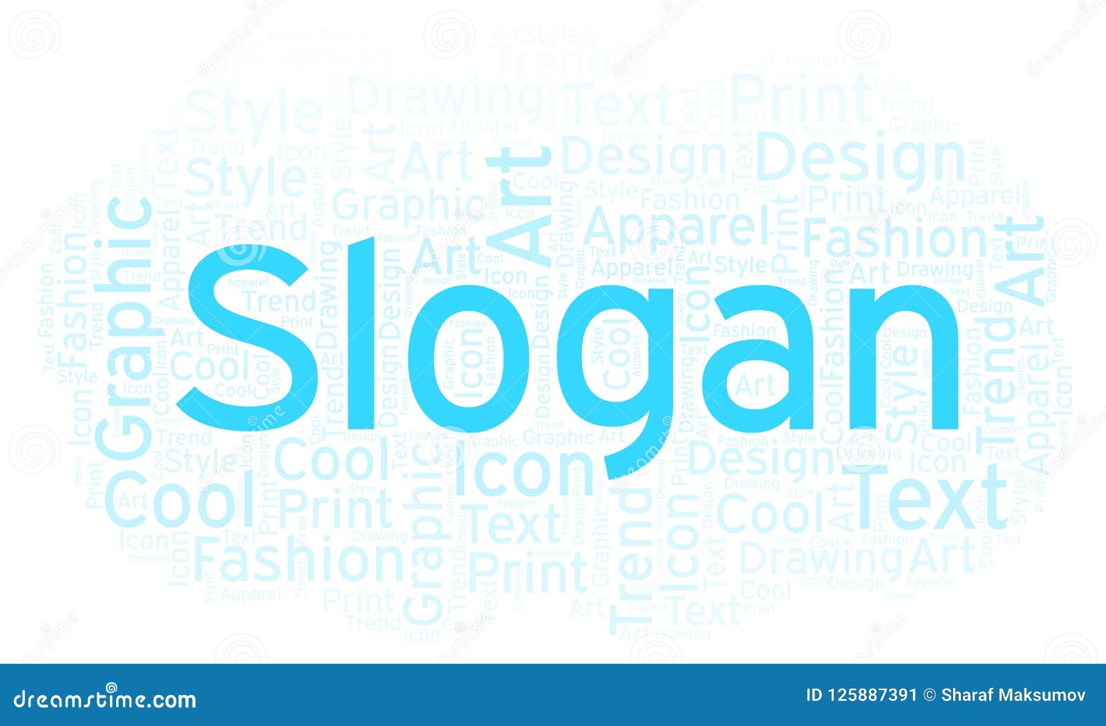 Slogan word cloud. stock illustration. Illustration of font - 125887391