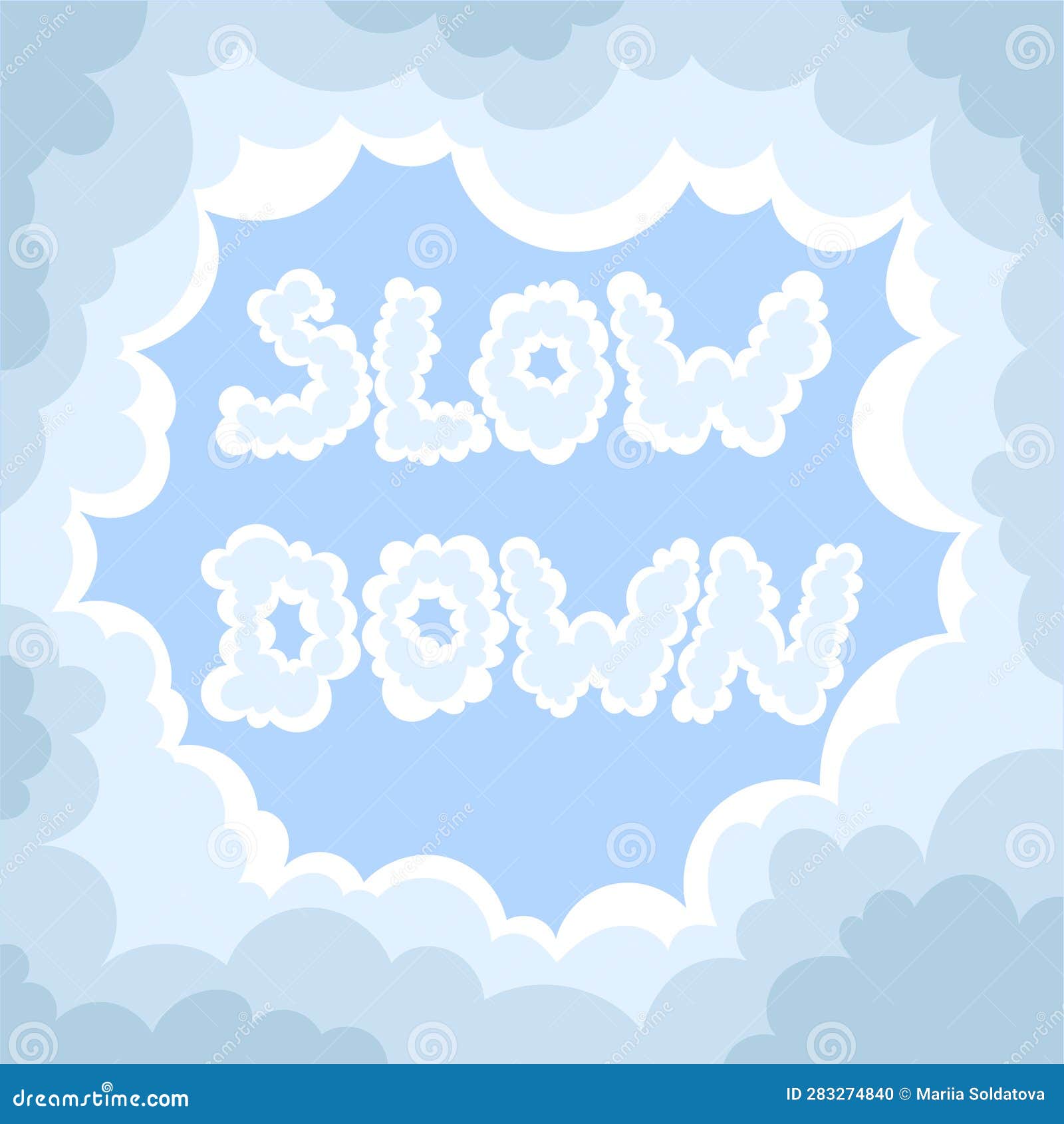 Slow Down Lettering in Cloudy Style in a Circle Stock Vector ...