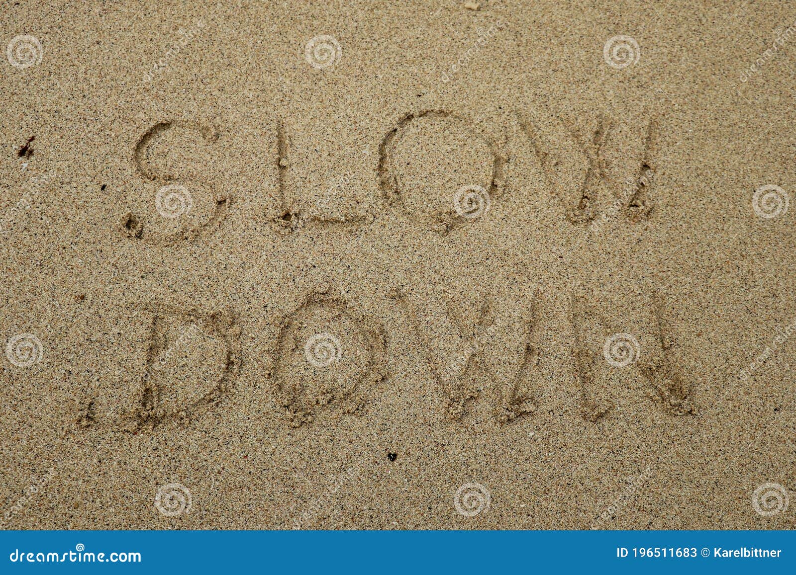 Slow Down, Mindfulness Concept Written on Sand Stock Image - Image of ...