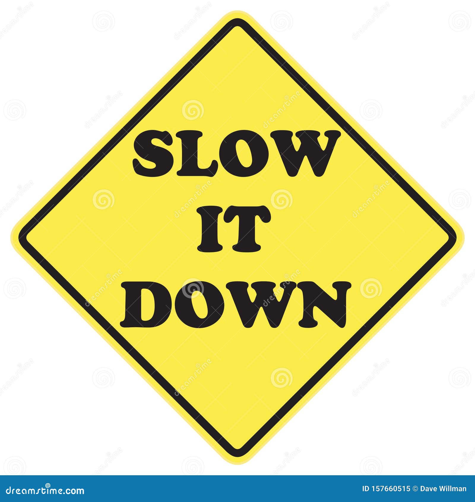 Slow it Down warning sign stock illustration. Illustration of danger ...