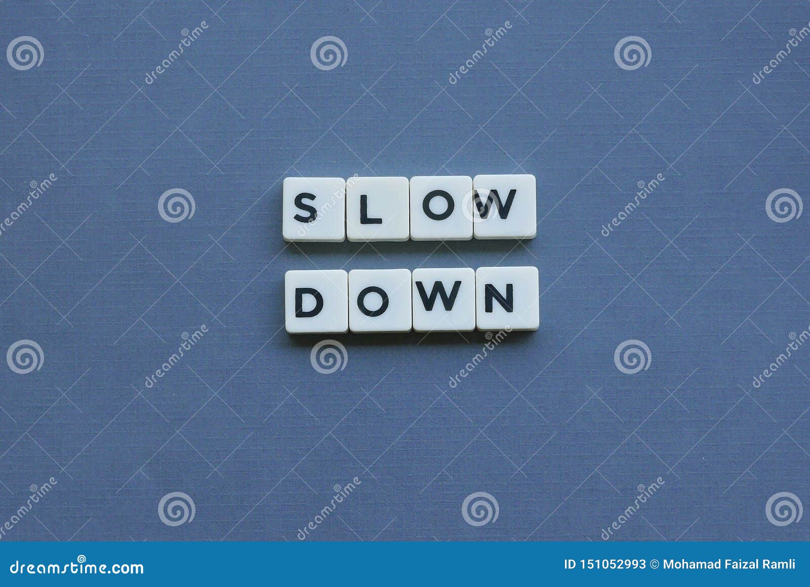 ' Slow Down ' Word Made of Square Letter Word on Grey Background Stock ...