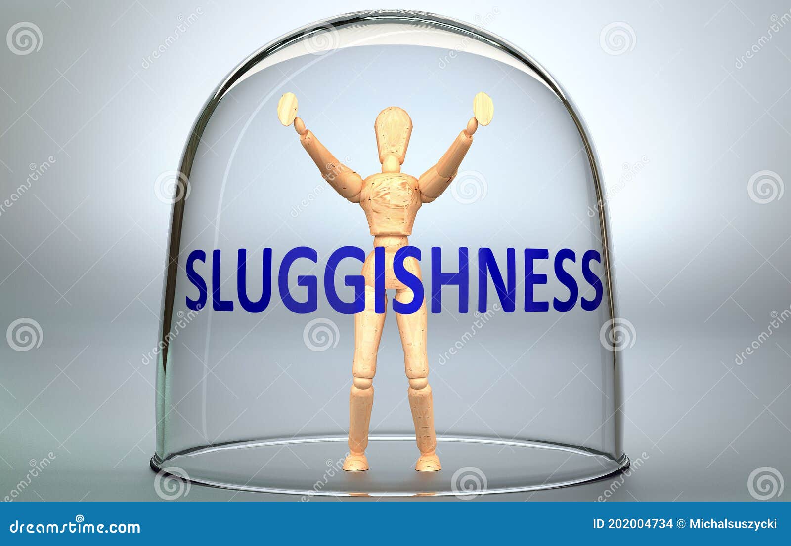 Sluggishness Can Separate a Person from the World and Lock in an ...