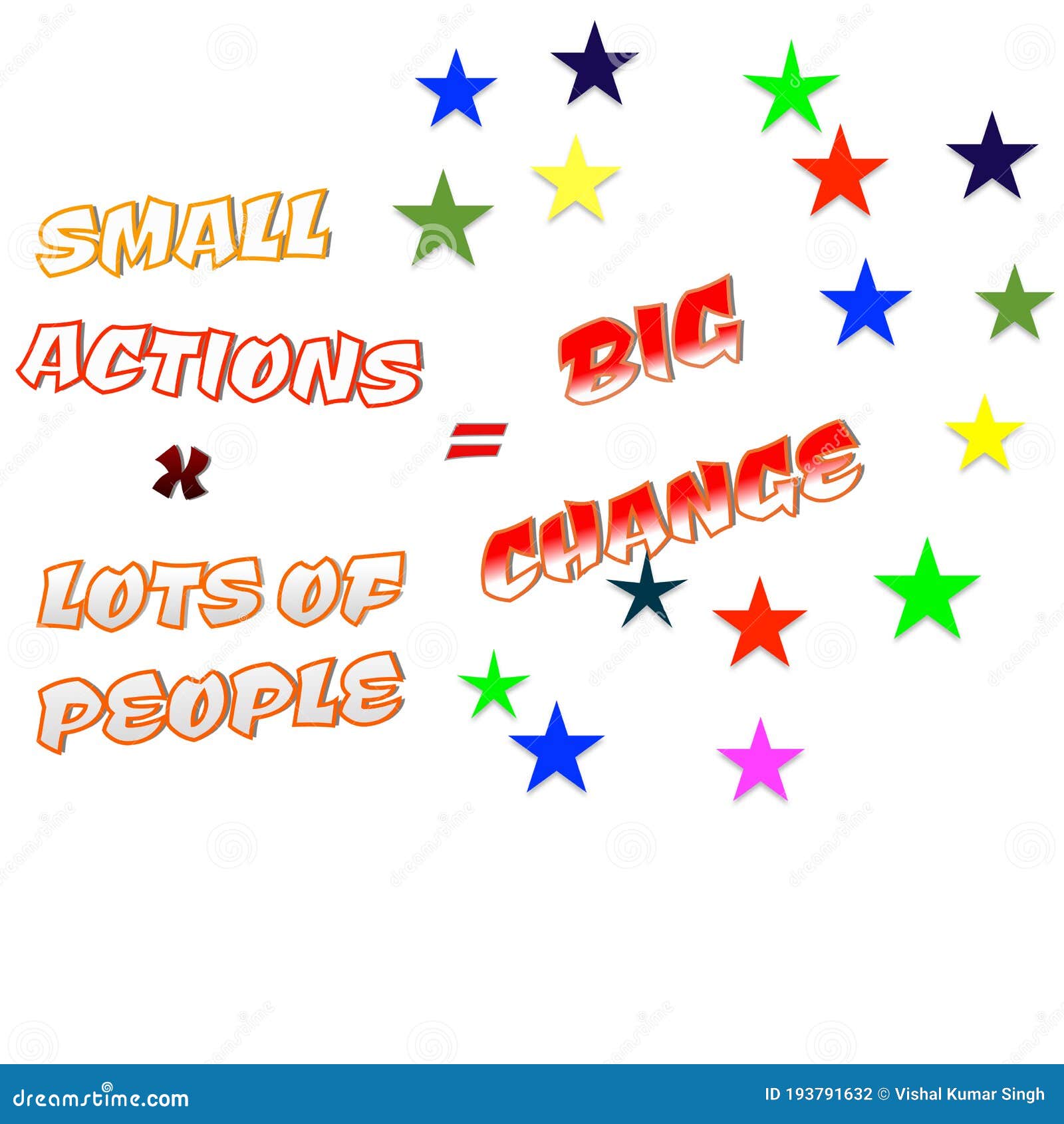 Small Actions Performed by Lots of People Leading To Big Change Stock ...