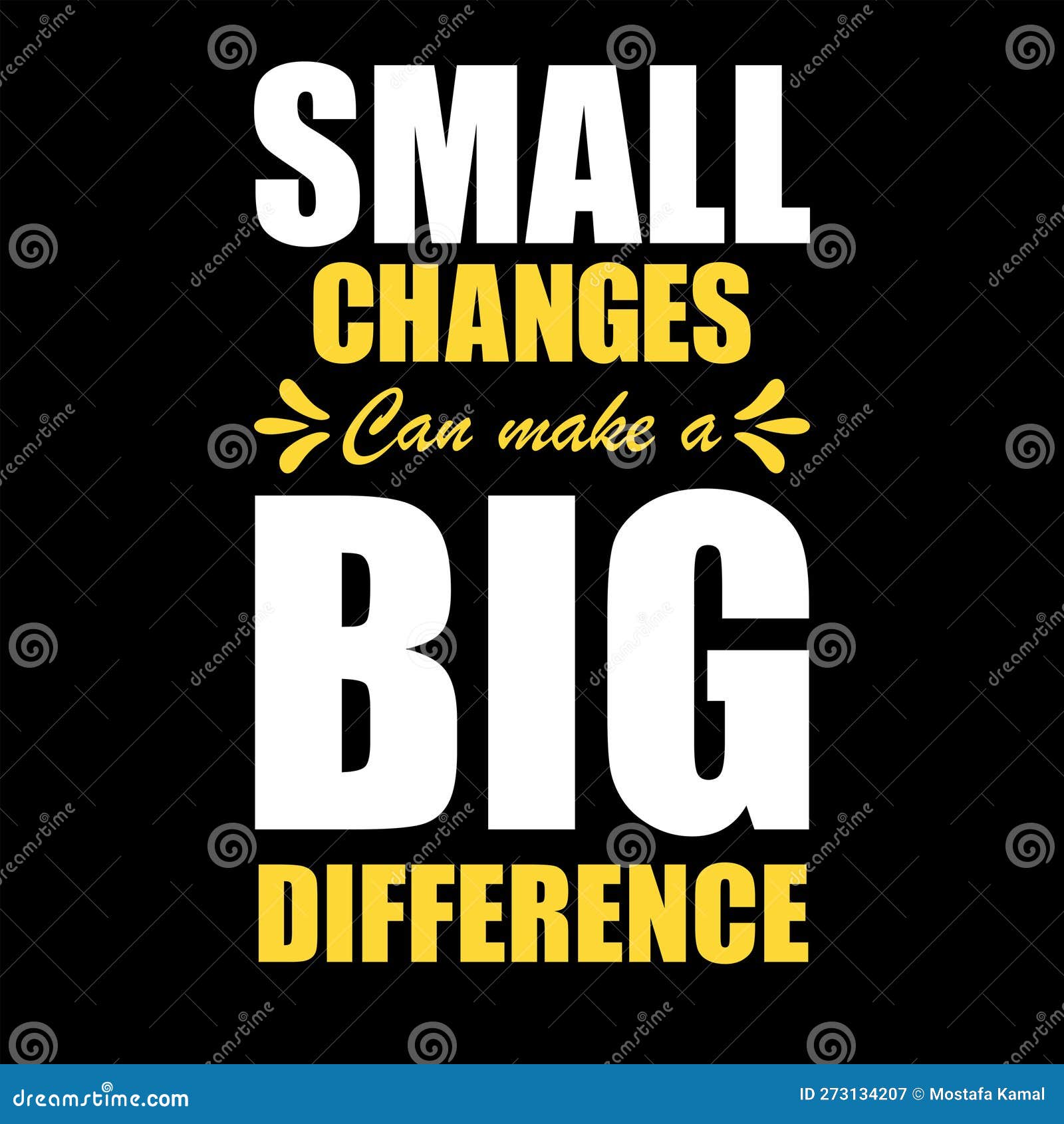 Small Change Can Make a Big Difference T-shirt Design Stock Vector ... Small Change Can Make a Big Difference T-shirt Design Stock Vector ...
