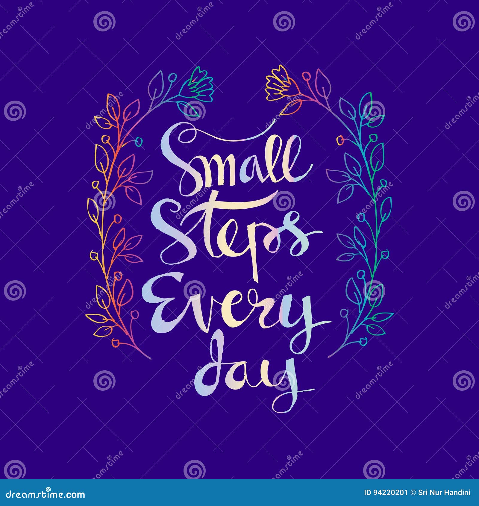 Small Steps Every Day.Inspirational Quote Stock Illustration ...