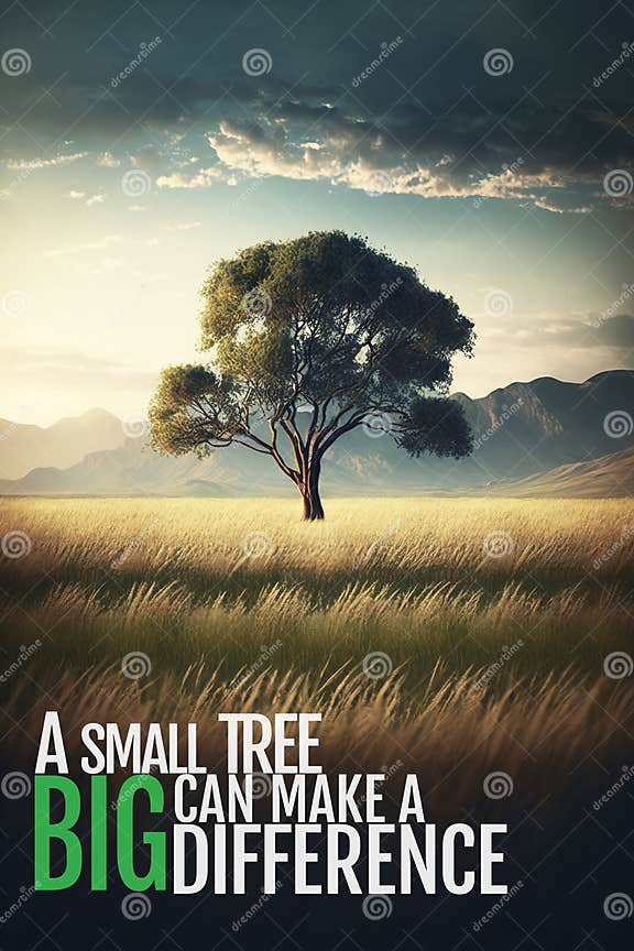 A Small Tree Can Make a Big Difference Stock Illustration ...