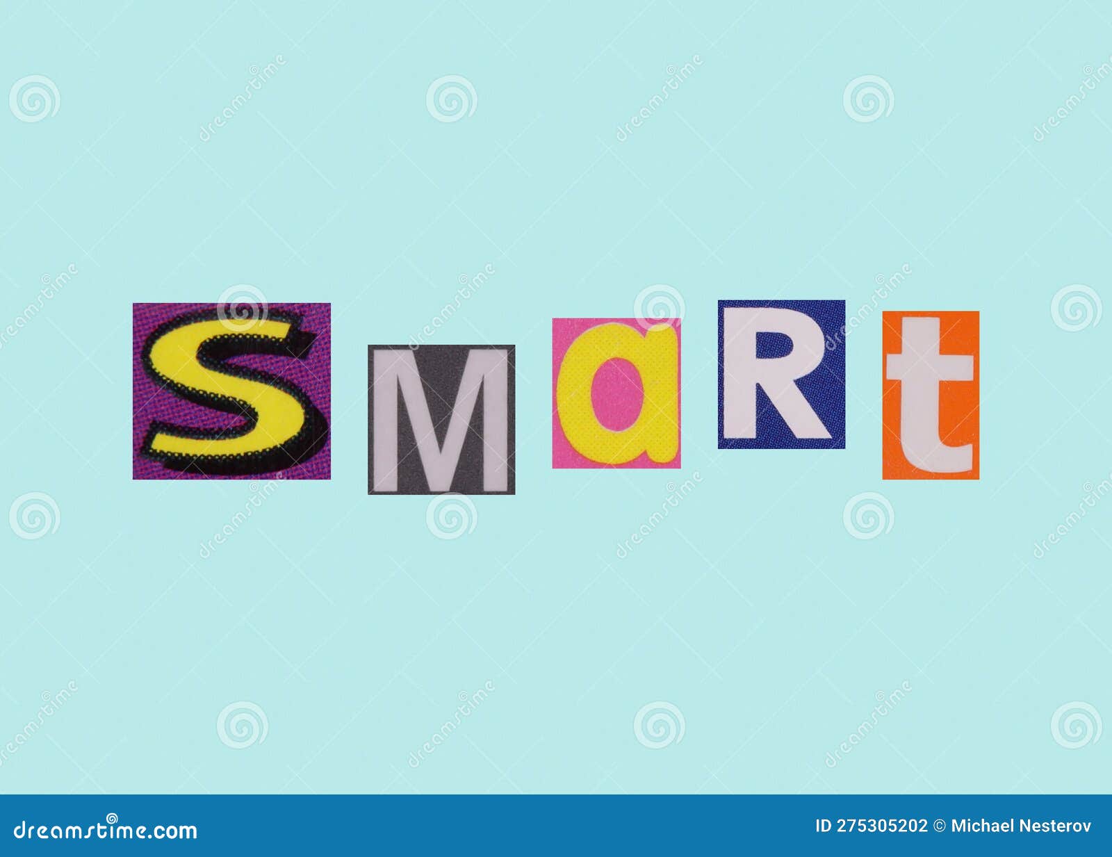 Smart Word from Cut Out Magazine Colored Letters Stock Photo - Image of ...