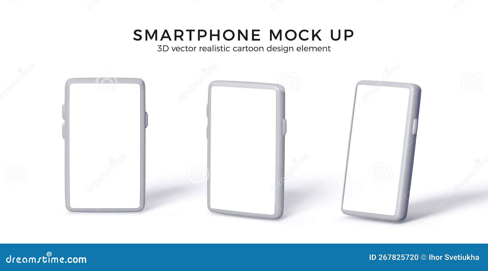 Smartphone Mock Up Different View 3D Render With White Screen. Set Of ...