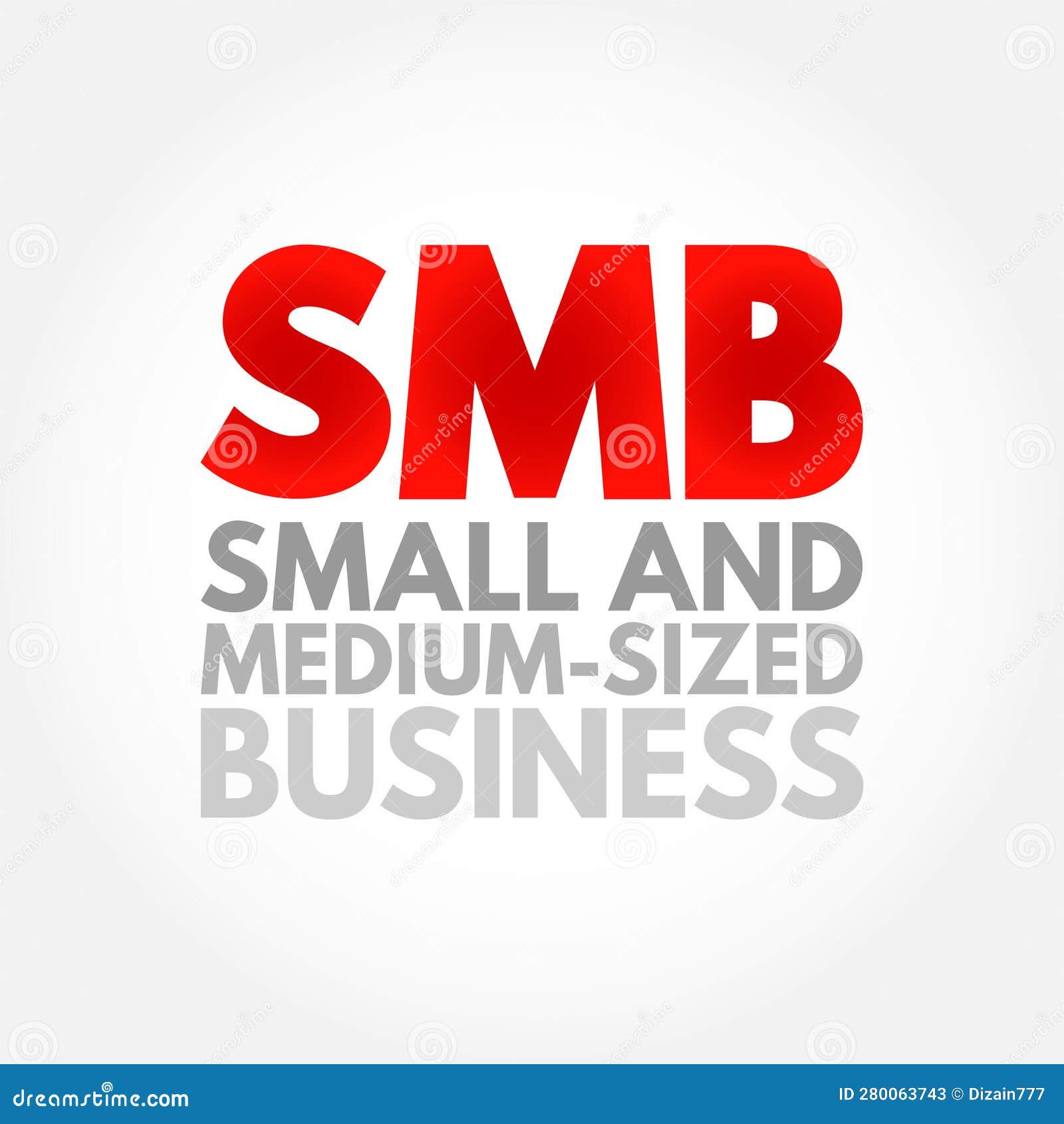 SMB - Small and Medium-Sized Business - are Businesses Whose Personnel ...