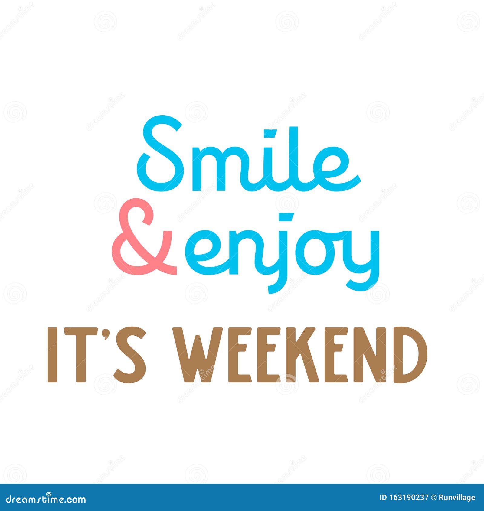 Smile and Enjoy.. it`s Weekend Quote.. daily Quote Stock Vector ...