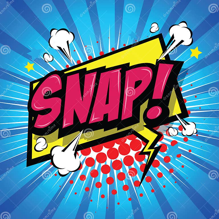 Snap! Comic Speech Bubble. Vector Eps 10. Stock Vector - Illustration ...