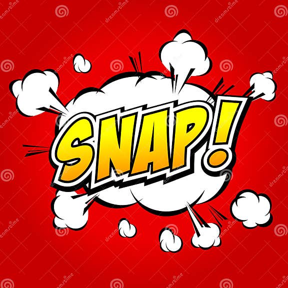 Snap! Comic Speech Bubble, Cartoon. Stock Illustration - Illustration ...