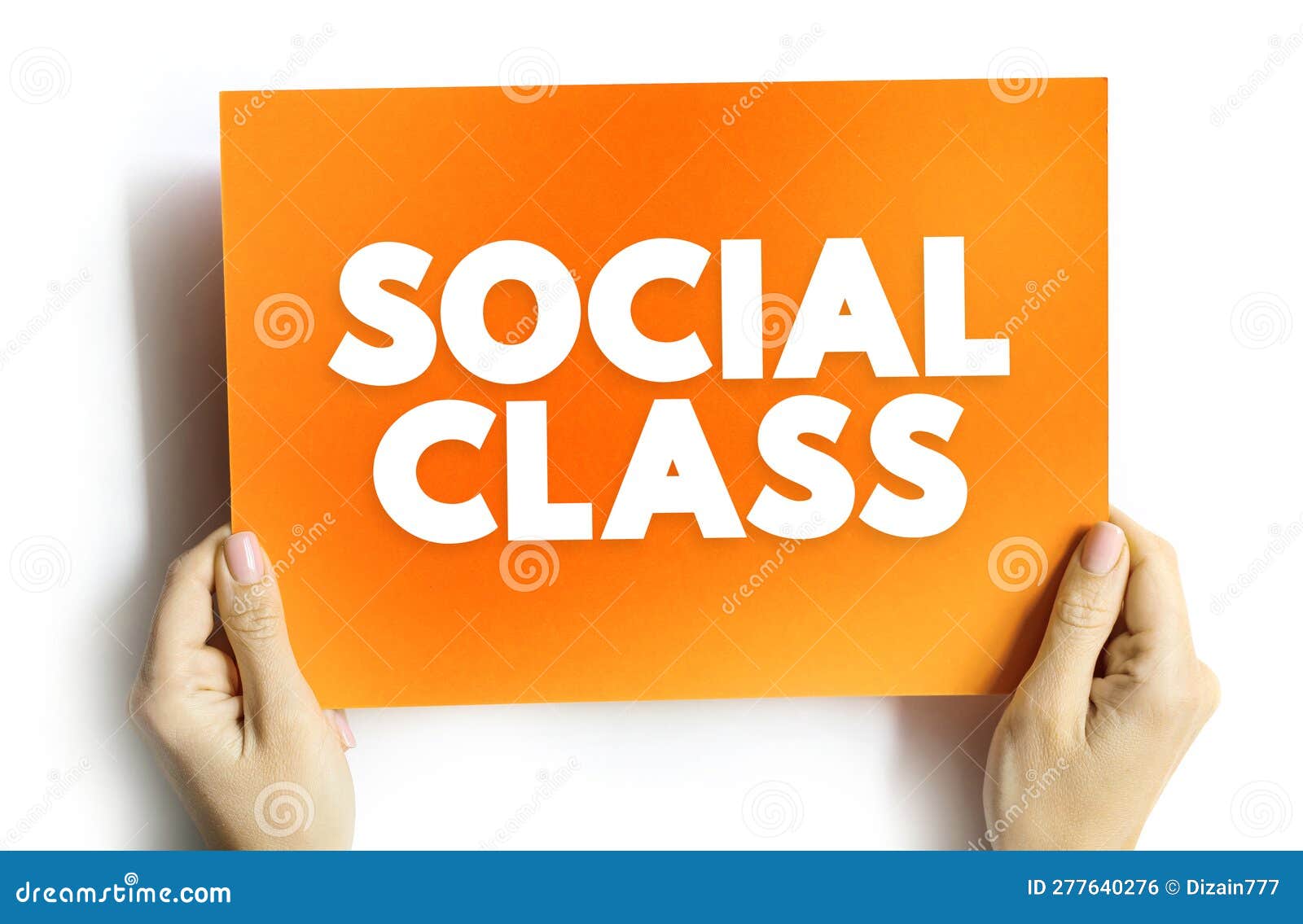Social Class Is A Grouping Of People Into A Set Of Hierarchical Social Categories Text Concept