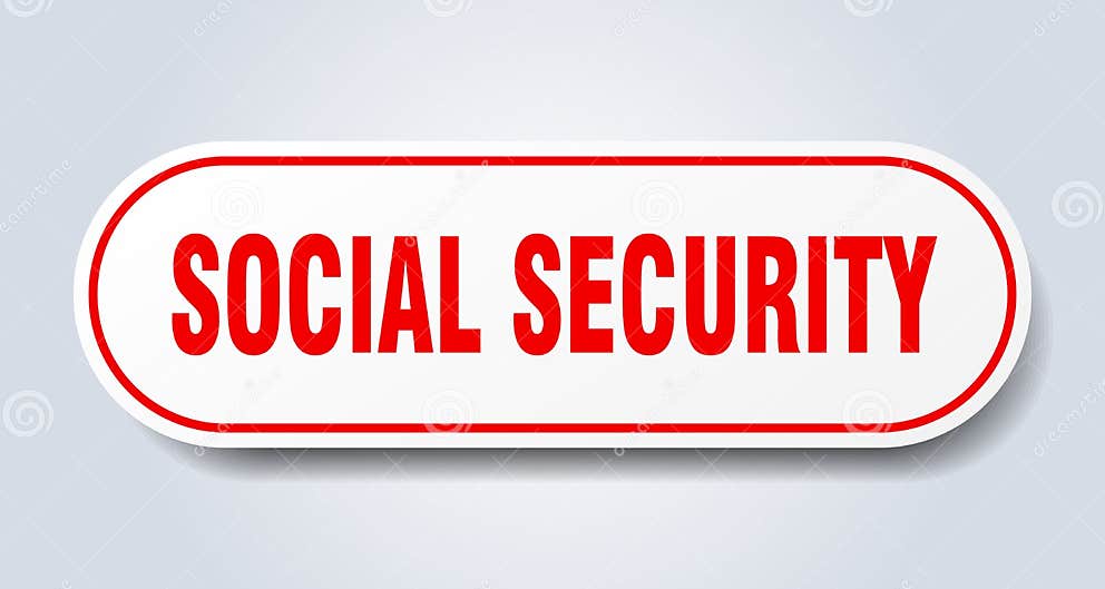 Social Security Sign. Rounded Isolated Button. White Sticker Stock ...