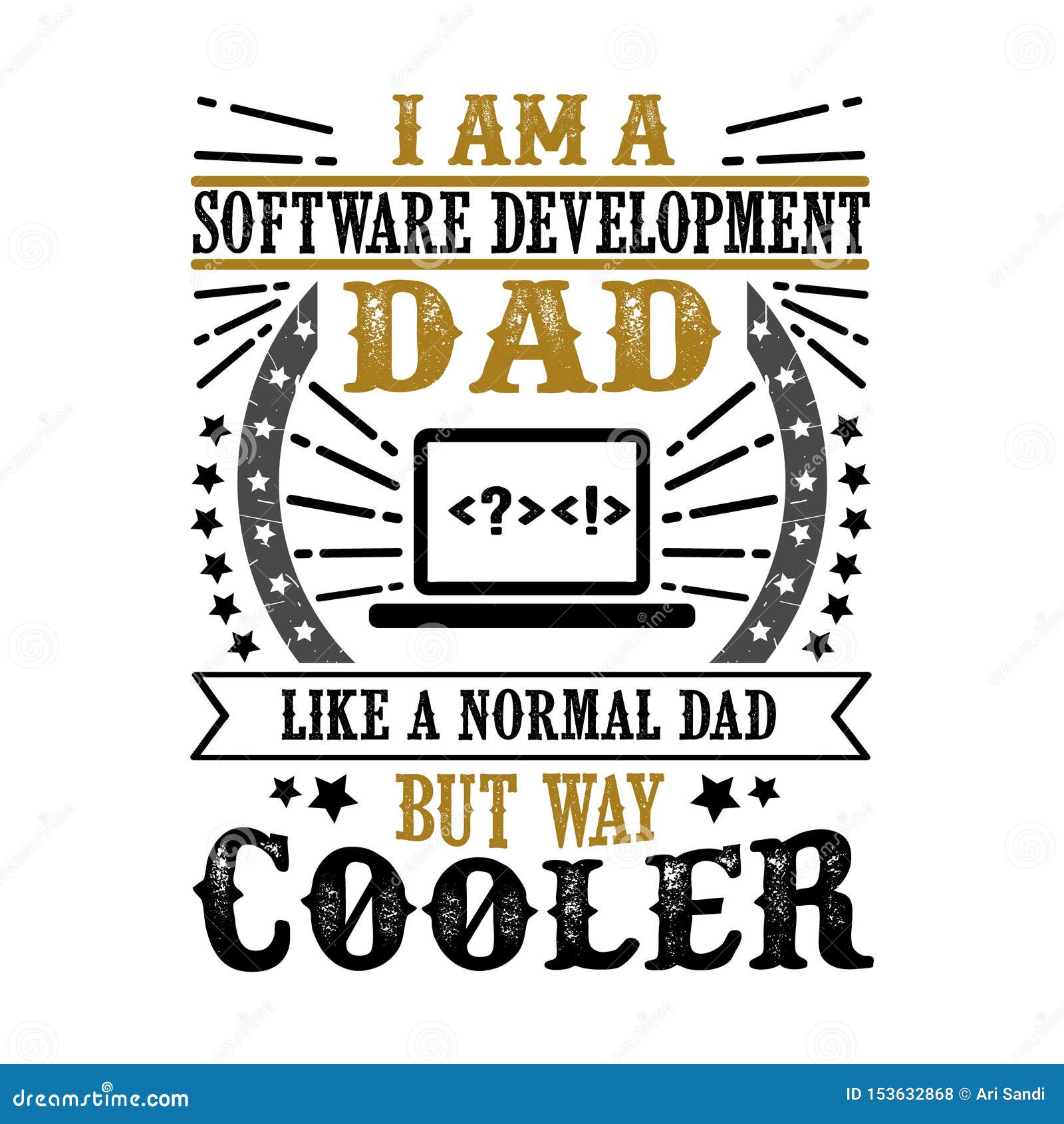 Software Development Father Day Quote and Saying Good for Poster Design ...
