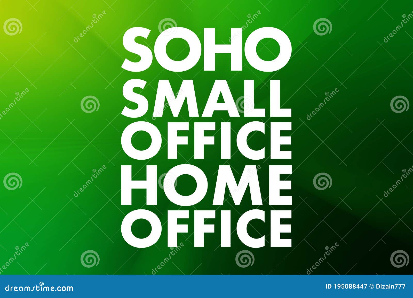 SOHO - Small Office/Home Office Acronym, Business Concept Background ...