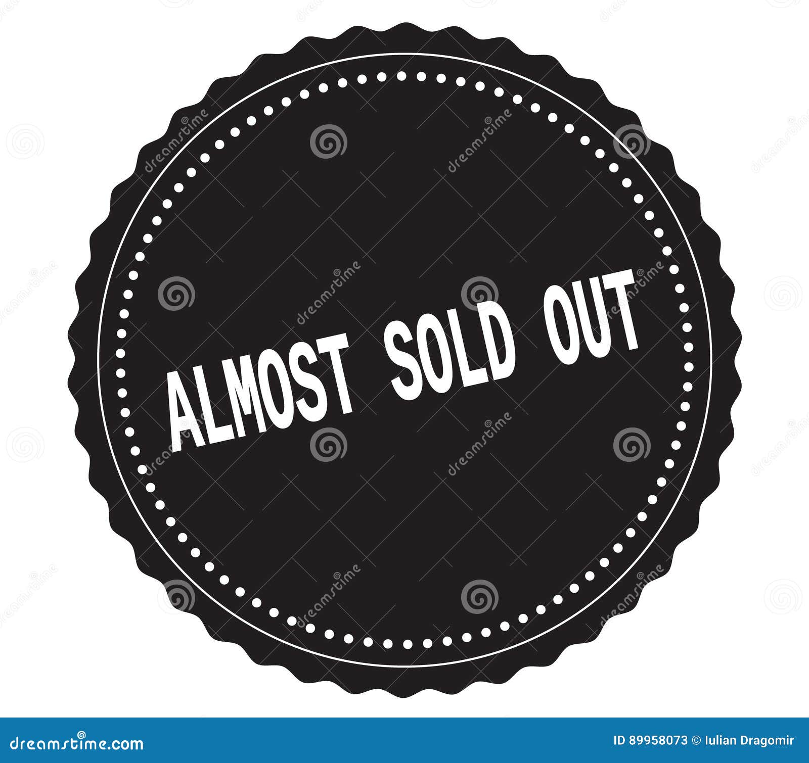 Almost-SOLD-OUT Text, on Black Sticker Stamp. Stock Illustration ...
