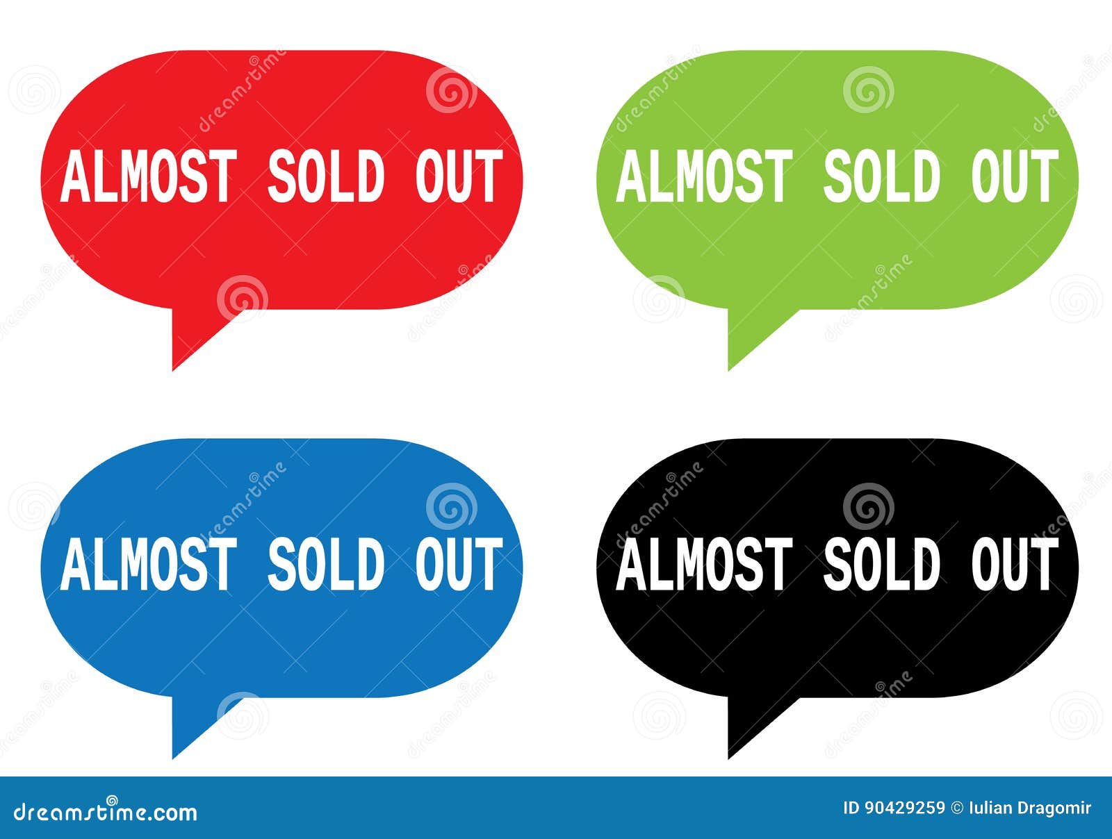 Almost SOLD OUT Text, on Rectangle Speech Bubble Sign. Stock ...