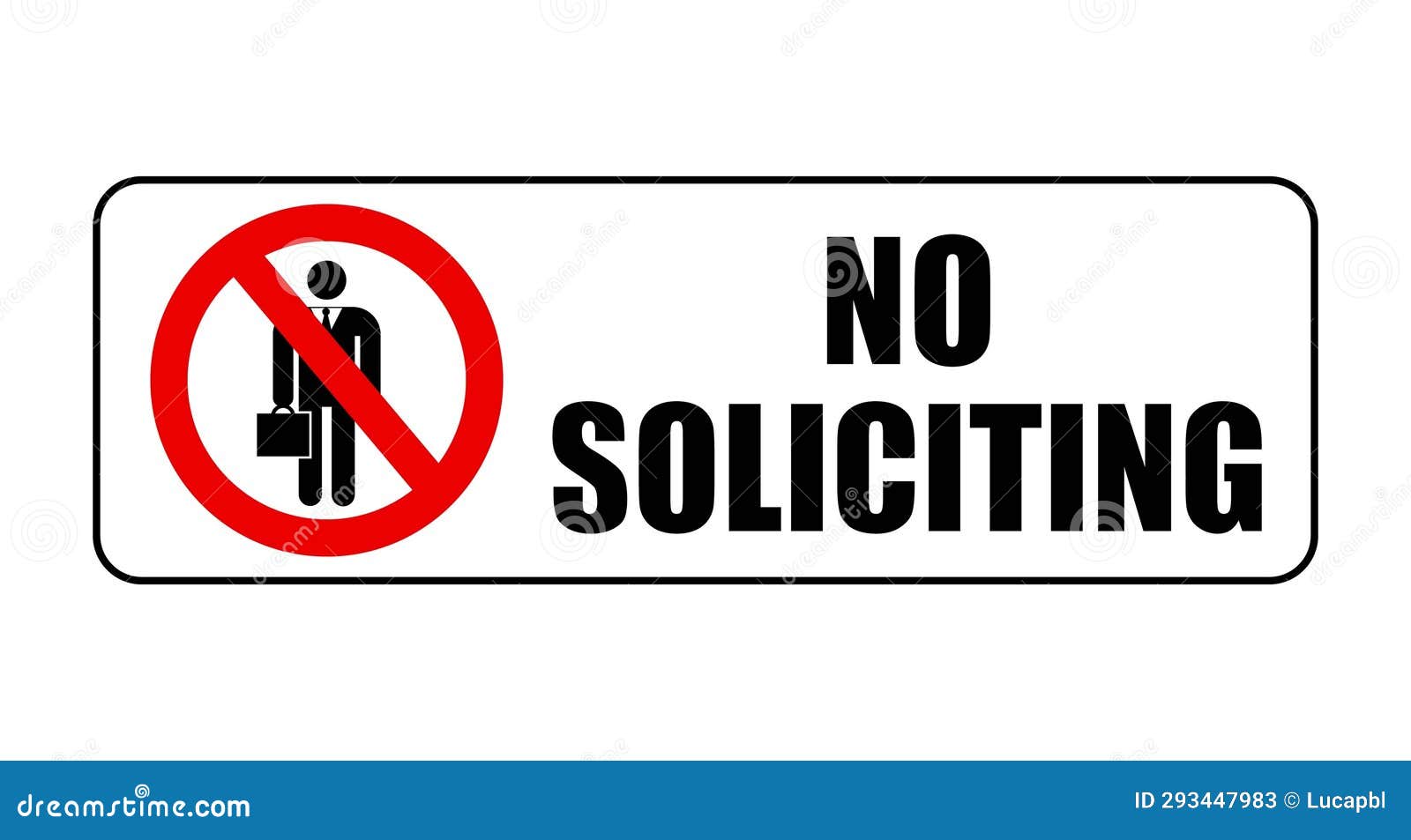 No Soliciting, Ban Sign with Silhouette of Salesman and Text Stock ...