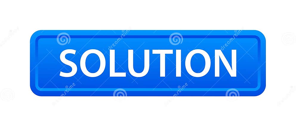 Solution button stock vector. Illustration of click - 217994634