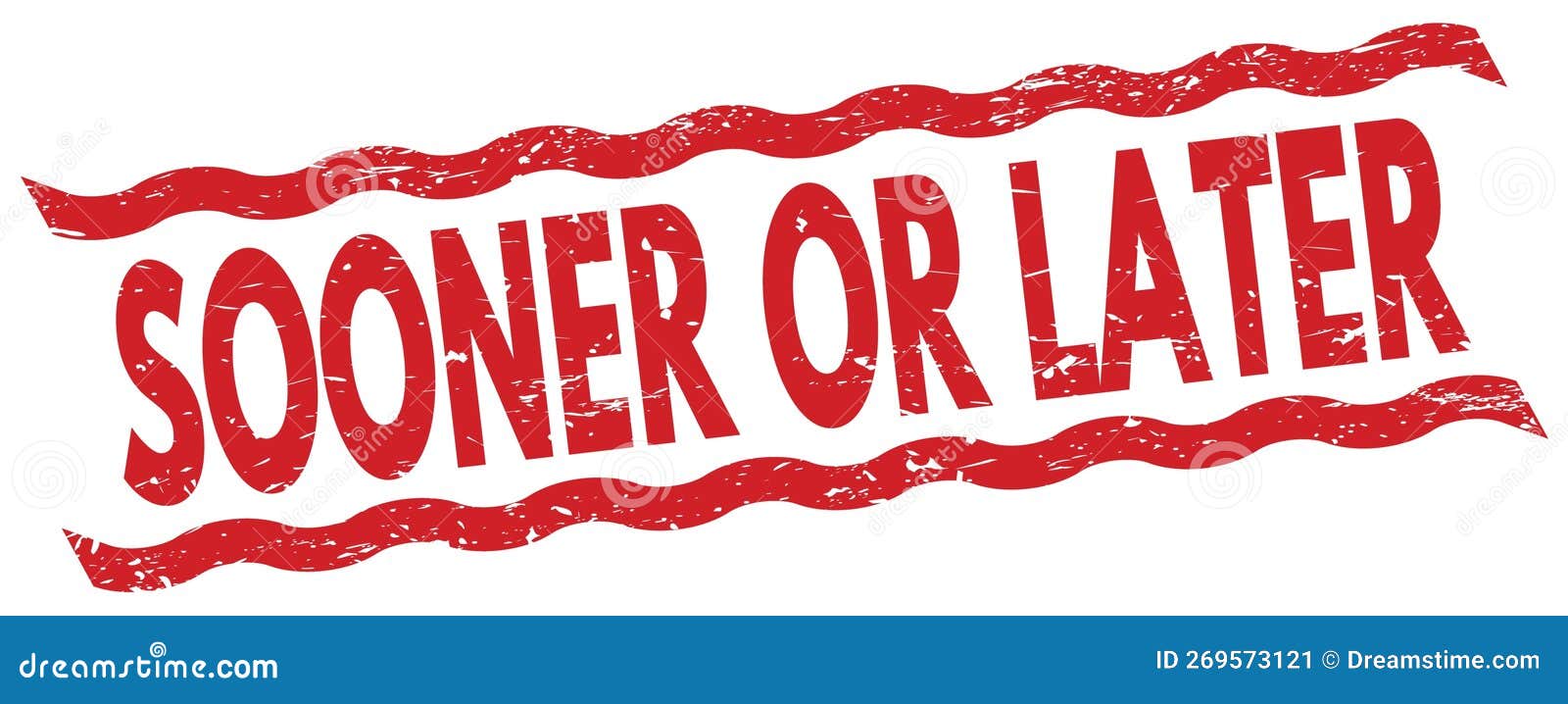 SOONER or LATER Text on Red Lines Stamp Sign Stock Illustration ...