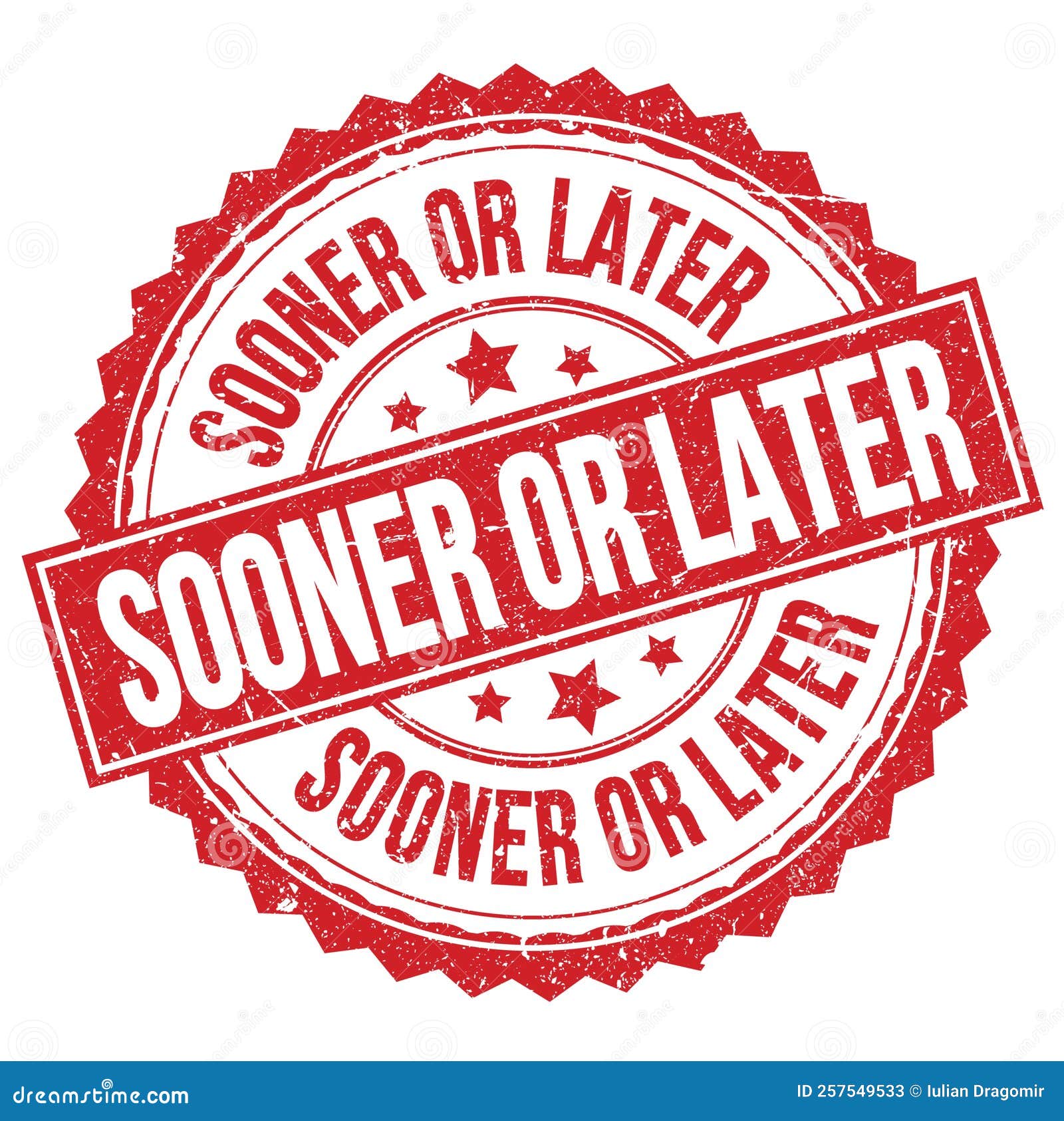 SOONER or LATER Text on Red Round Stamp Sign Stock Illustration ...