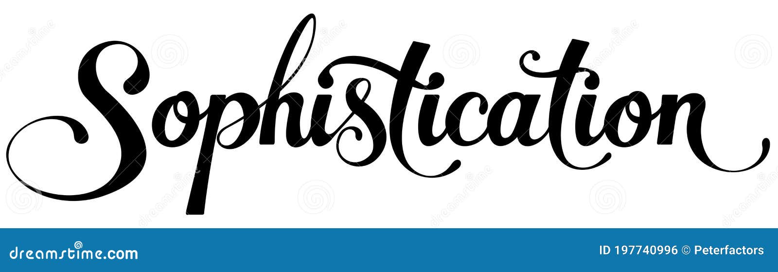 Sophistication - Custom Calligraphy Text Stock Vector - Illustration of ...