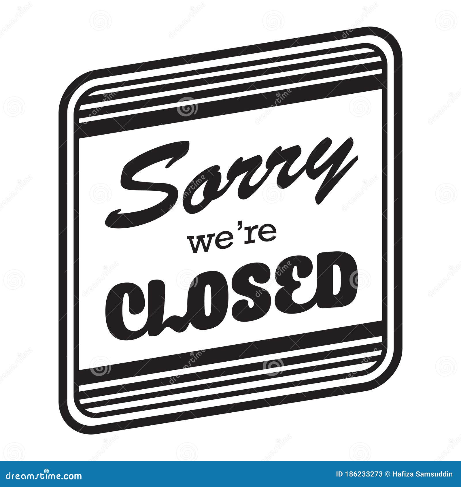 Sorry we are Closed Label. Vector Illustration Decorative Design Stock ...