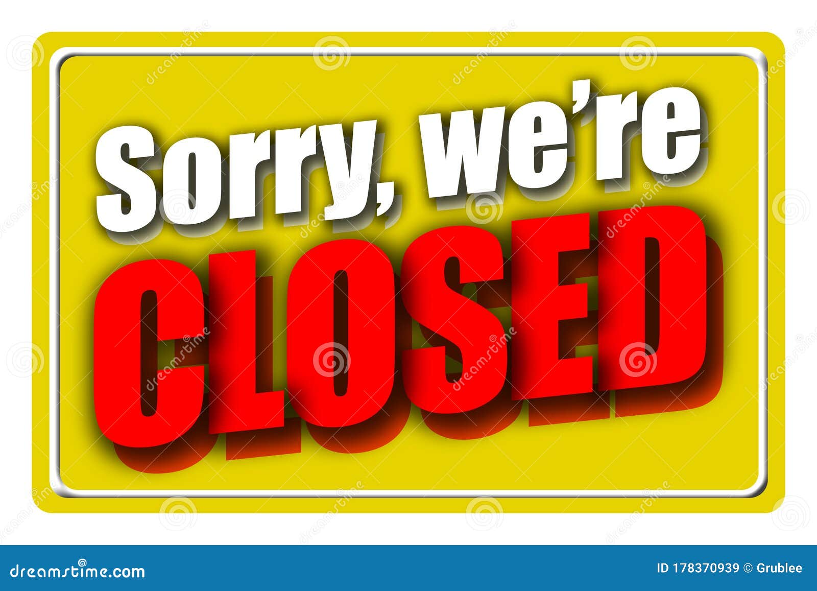 Sorry we are Closed - Yellow Stock Illustration - Illustration of frame ...