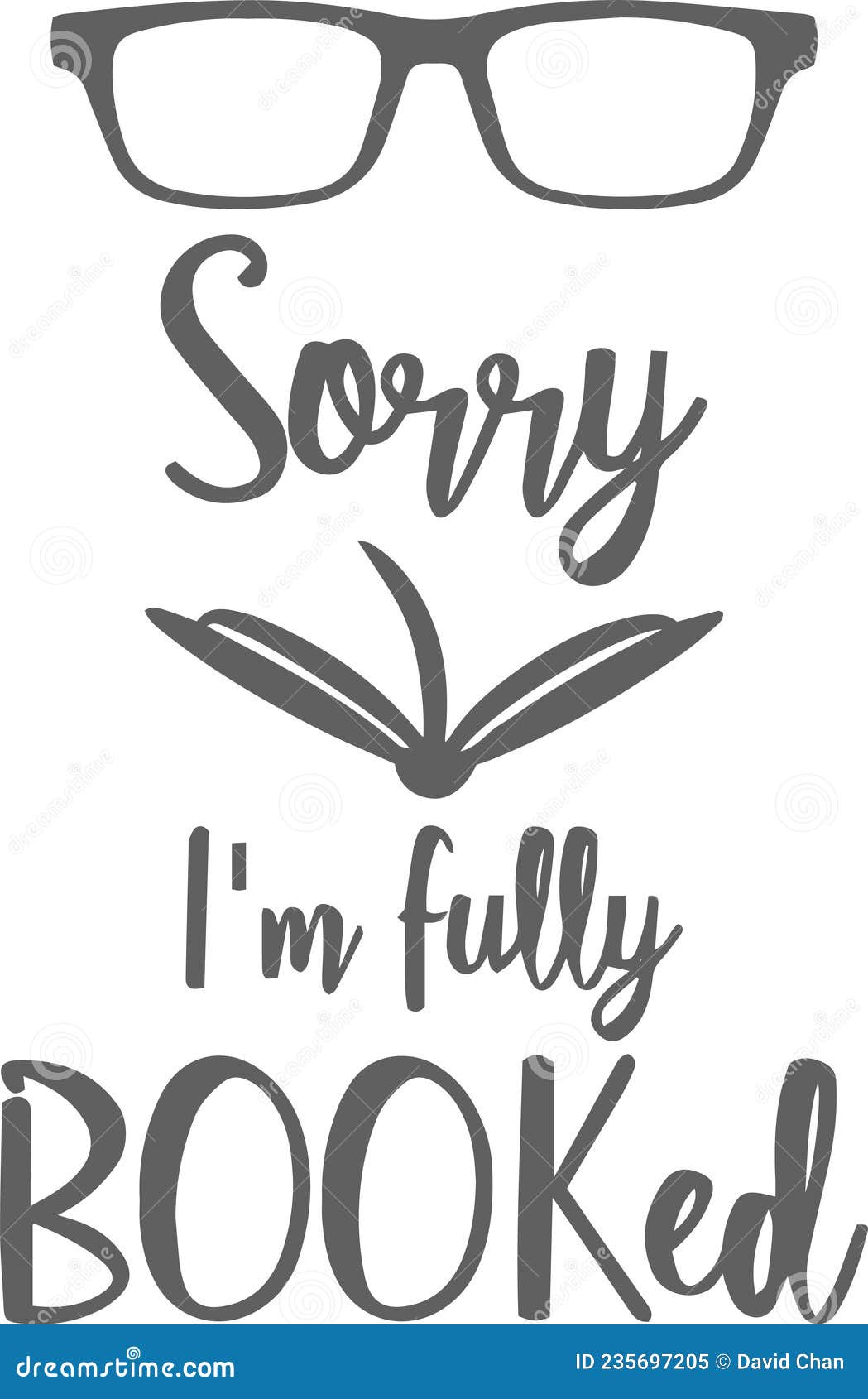 Sorry I`m Fully Booked Inspirational Quotes Stock Vector - Illustration ... Sorry I`m Fully Booked Inspirational Quotes Stock Vector - Illustration ...