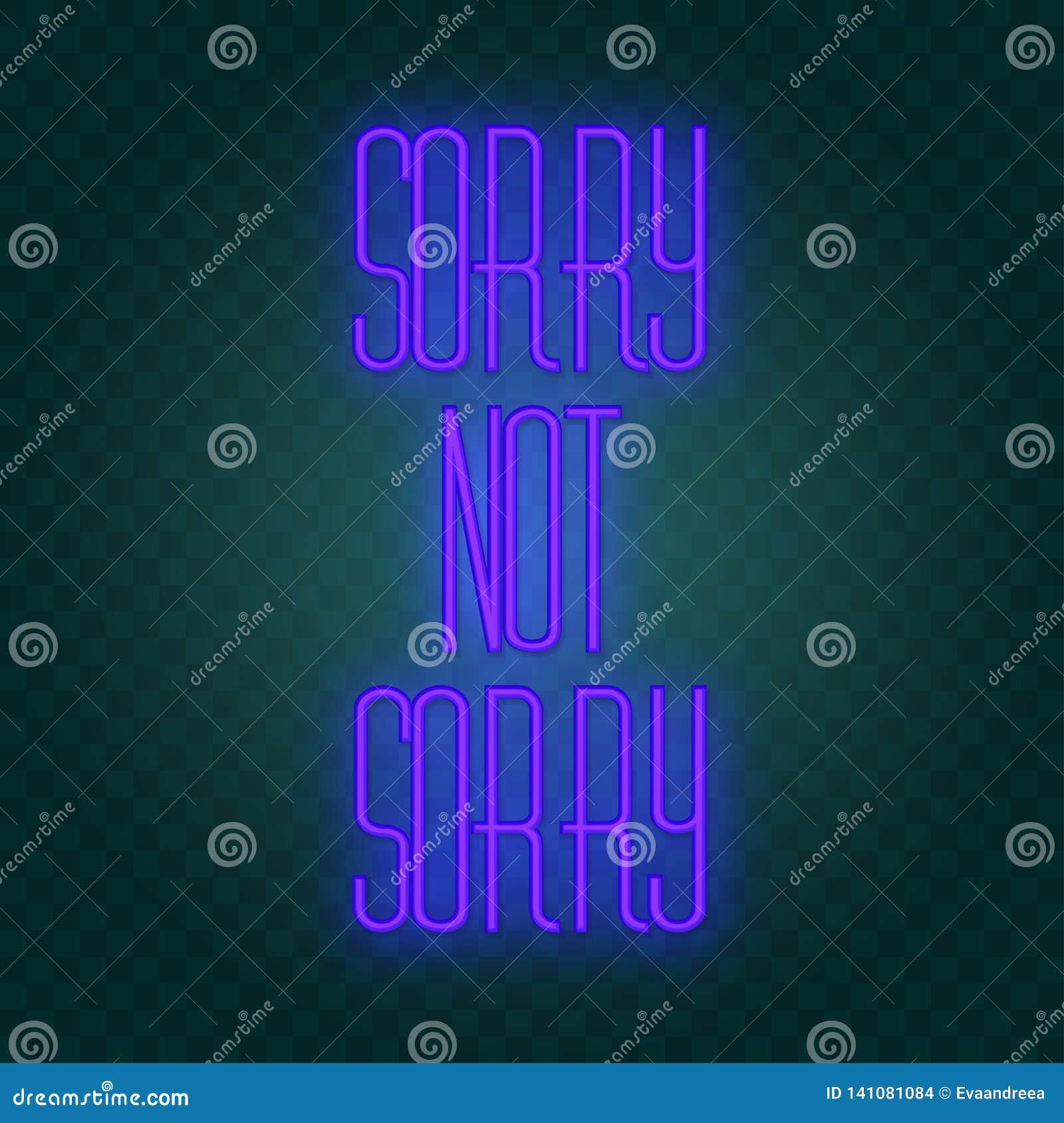 Sorry not sorry neon sign stock illustration. Illustration of night ...