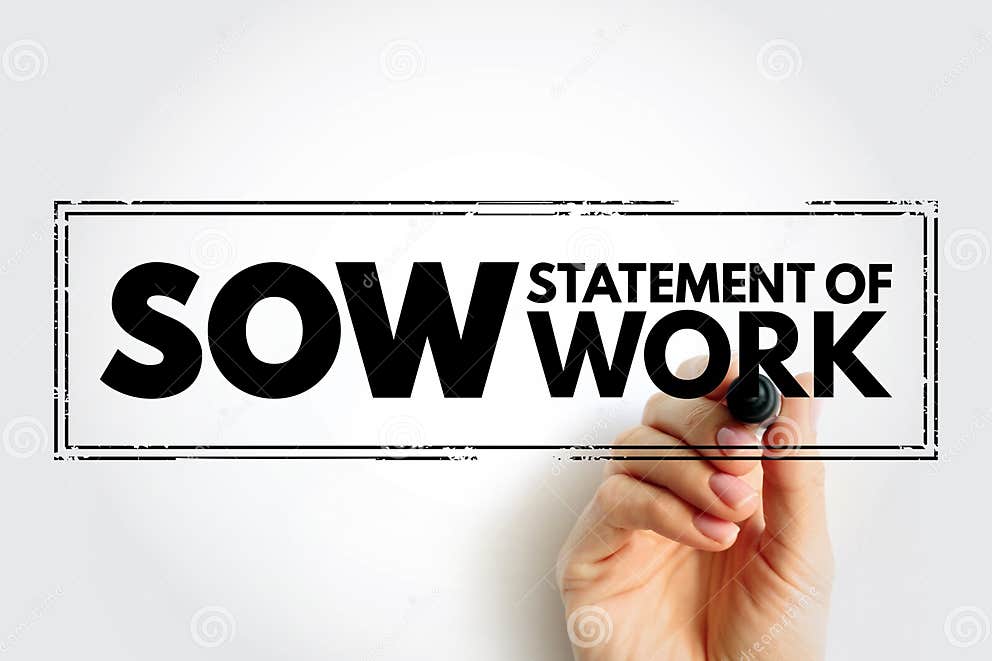 SOW Statement of Work - Document Routinely Employed in the Field of ...