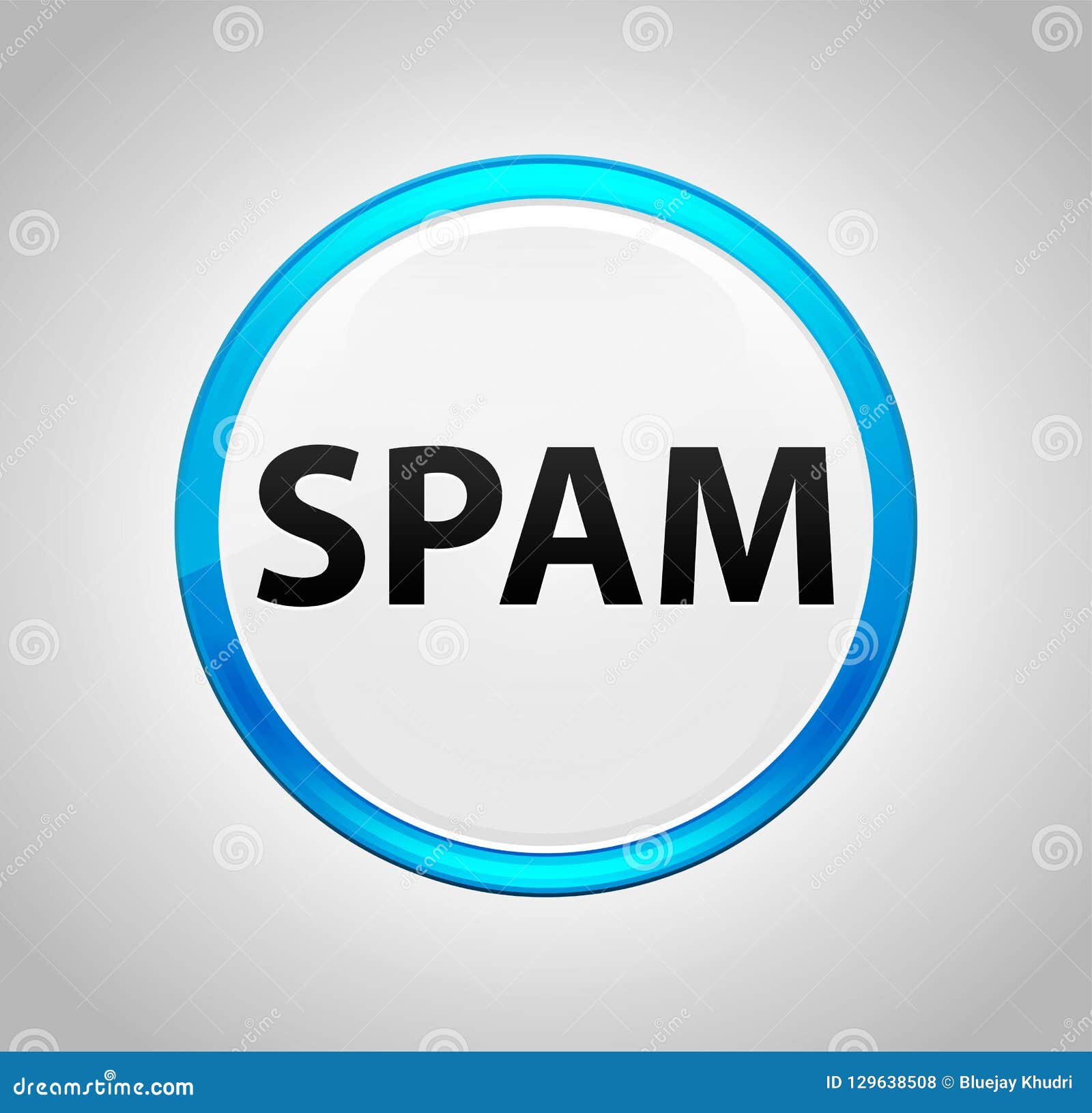 Spam Round Blue Push Button Stock Illustration - Illustration of blue ...