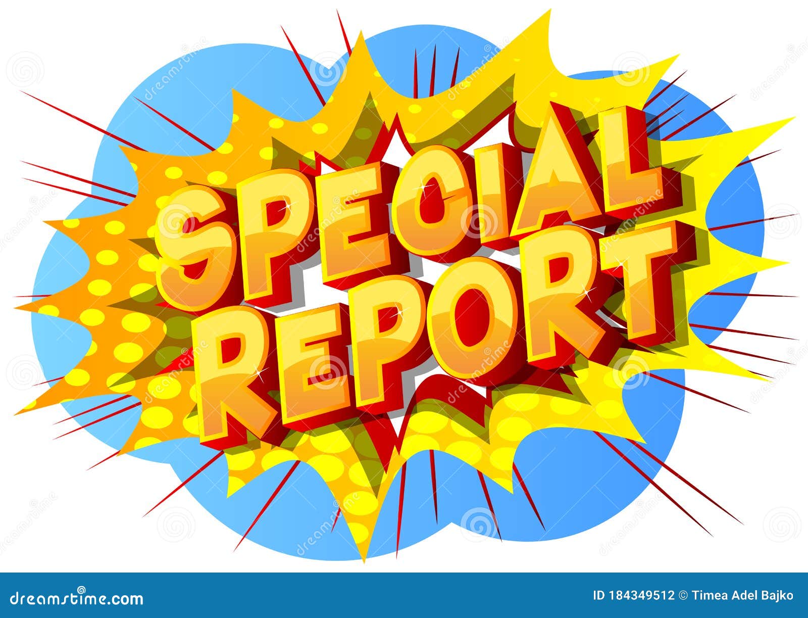 Special Report - Comic Book Style Word. Stock Vector - Illustration of ...