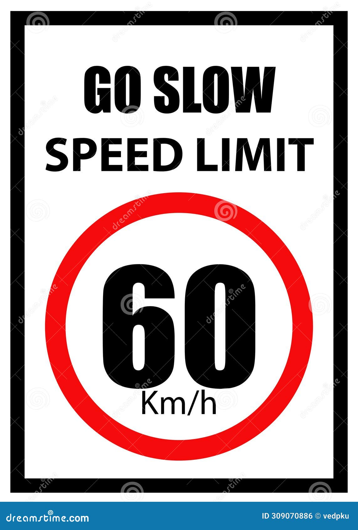 Speed Limit Board, 60 Km H Sign, Go Slow, Speed Limit Sign with Red ...