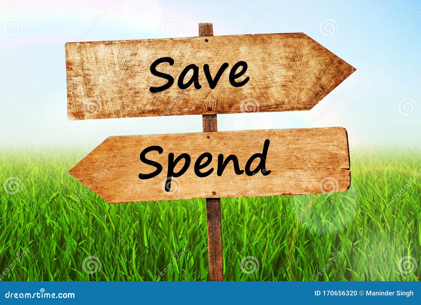 Spend or save signpost. stock photo. Image of blue, signpost - 170656320