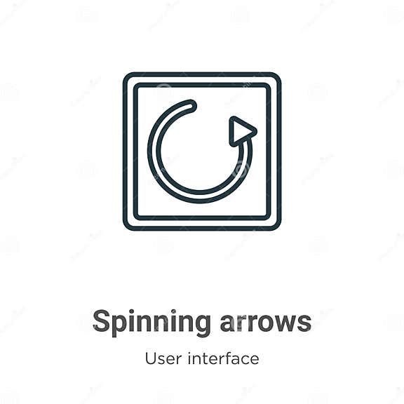 Spinning Arrows Outline Vector Icon. Thin Line Black Spinning Arrows ...