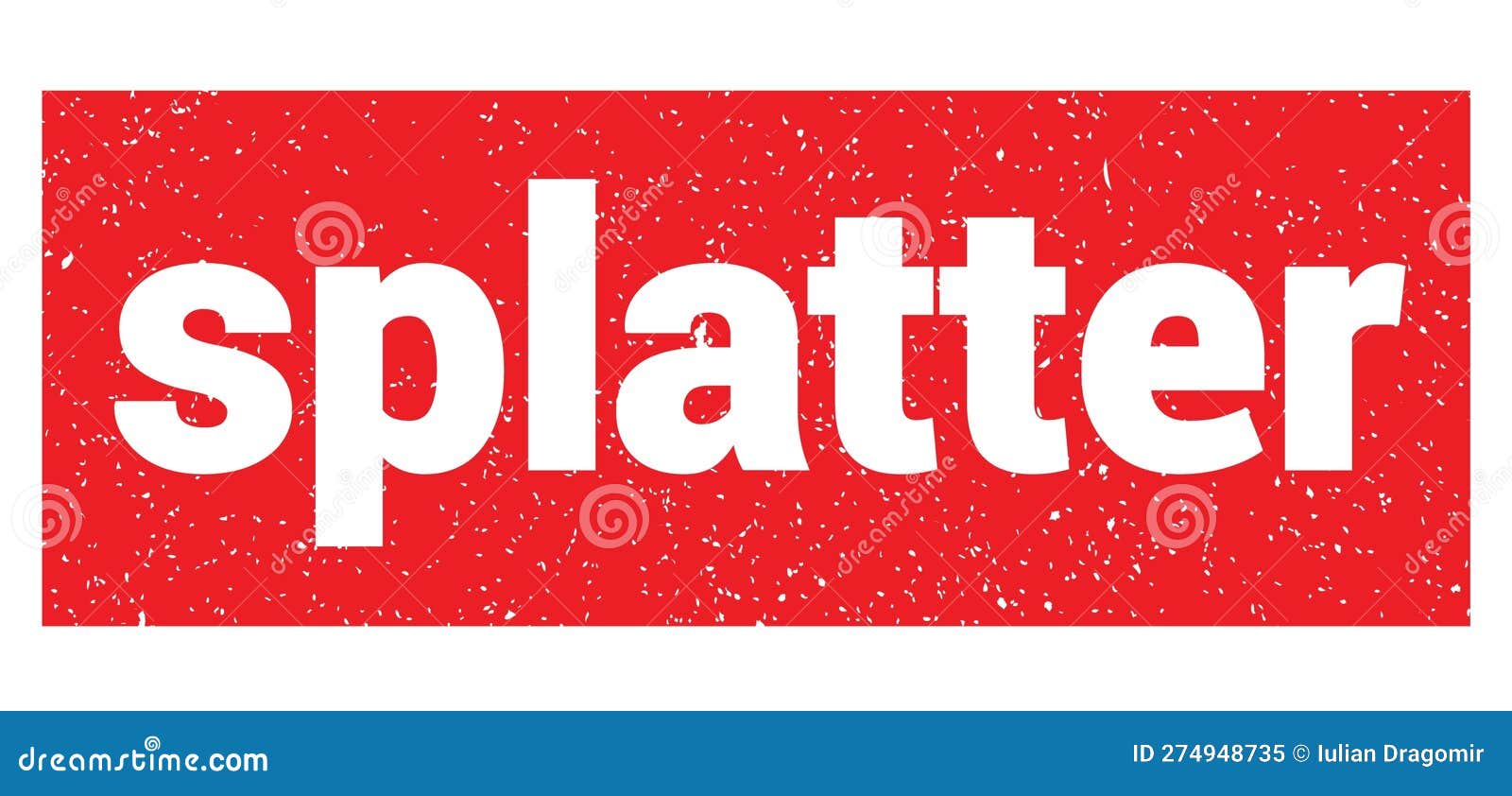 Splatter Text Written on Red Stamp Sign Stock Illustration ...