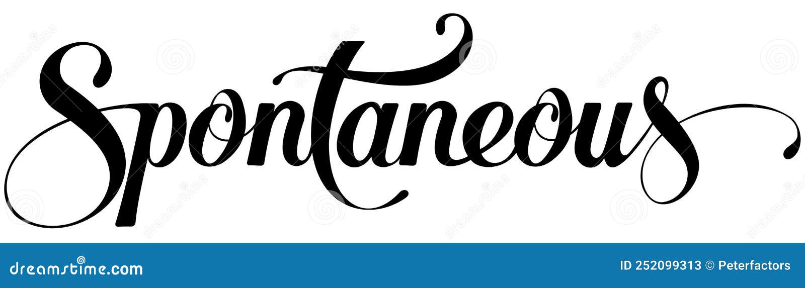 Spontaneous - Custom Calligraphy Text Stock Vector - Illustration of ...