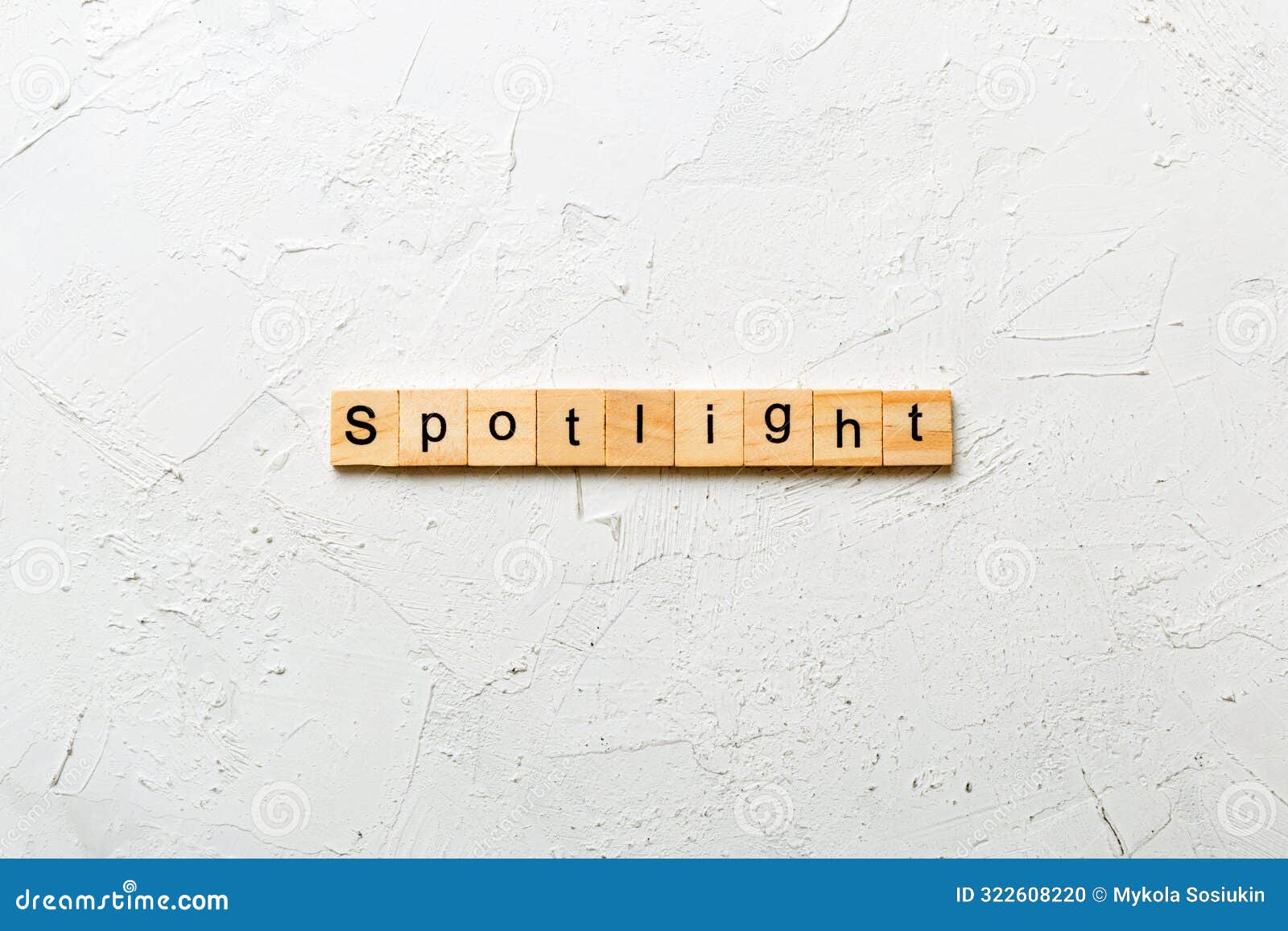 Spotlight Word Written on Wood Block. Spotlight Text on Table, Concept ...