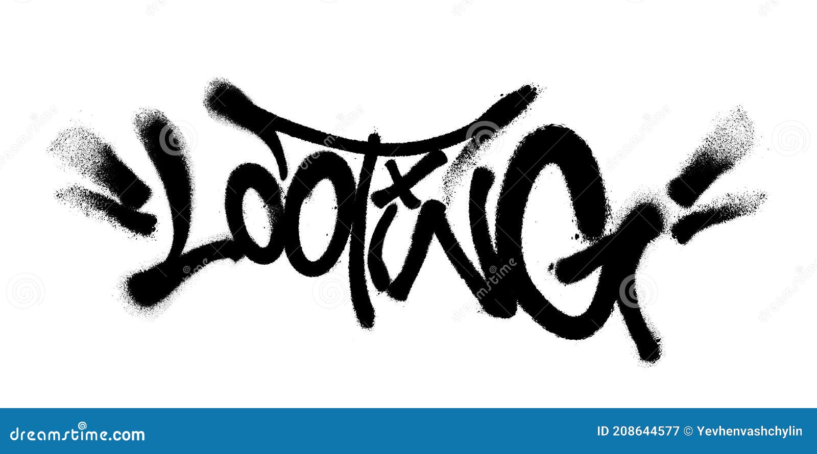 Sprayed Looting Font Graffiti with Overspray in Black Over White ...