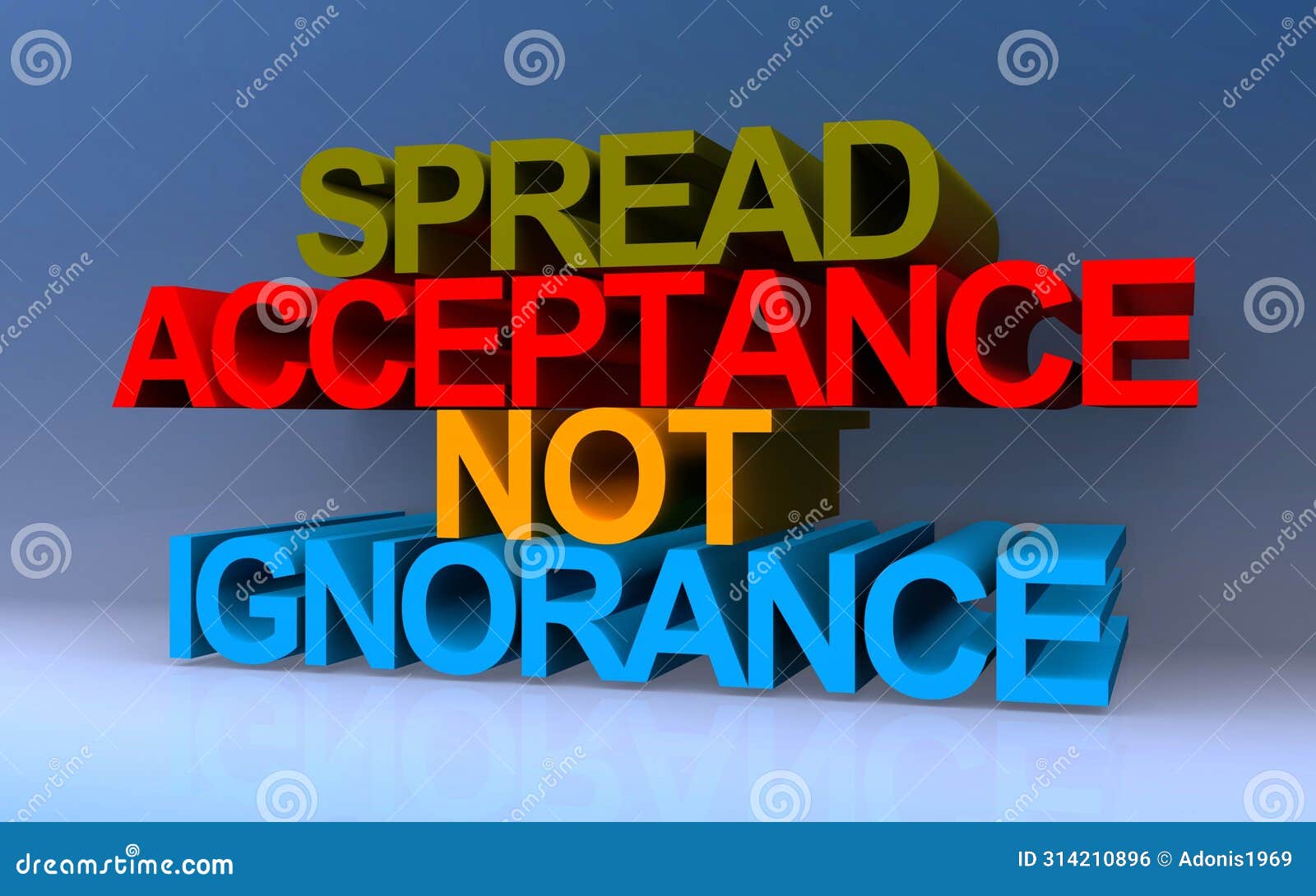 Spread Acceptance Not Ignorance on Blue Stock Photo - Image of empathy ...