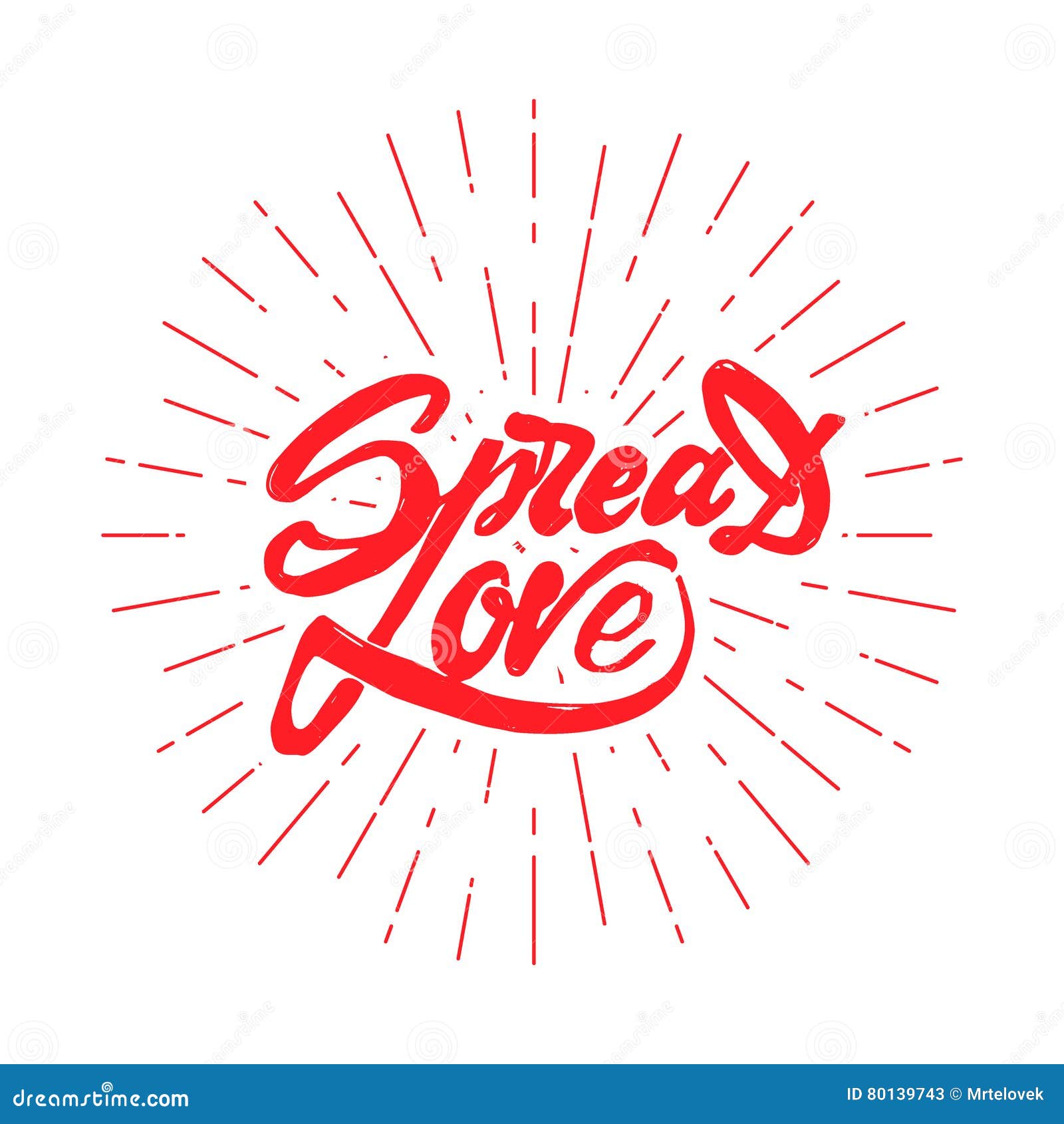 Spread Love - Hand-lettering Text . Handmade Vector Calligraphy for ...