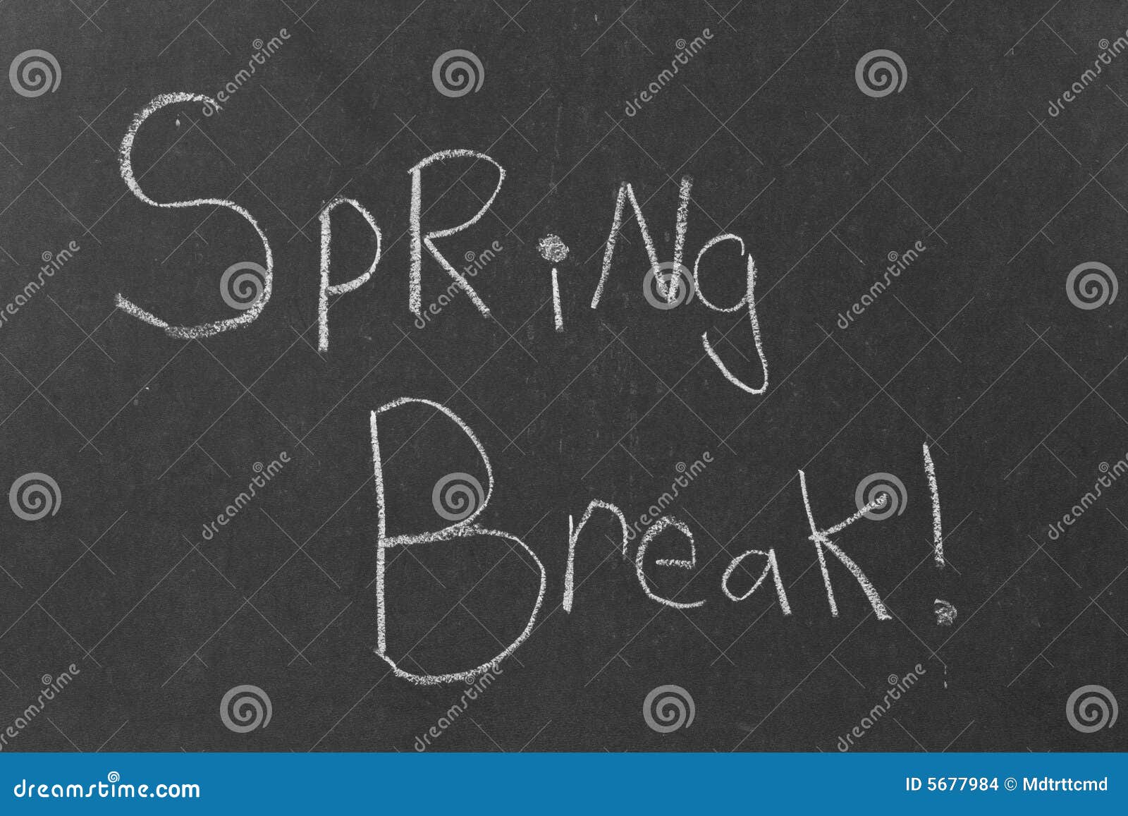Spring Break! stock photo. Image of chalk, school, message - 5677984