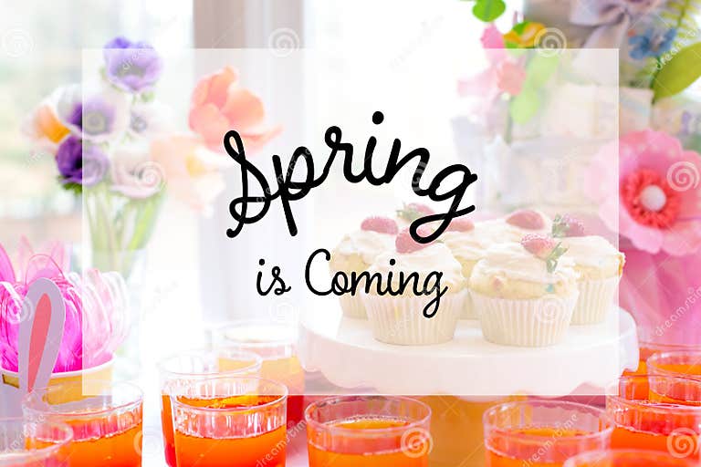Spring is Coming Message with Dessert Table Stock Photo - Image of week ...